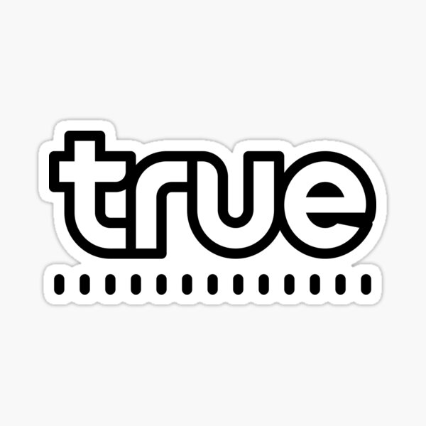 "True" Sticker for Sale by FabbiLive | Redbubble