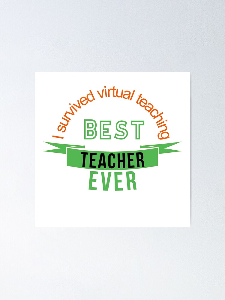 "I Survived Virtual Teaching Best Teacher Ever-Teacher Appreciation ...