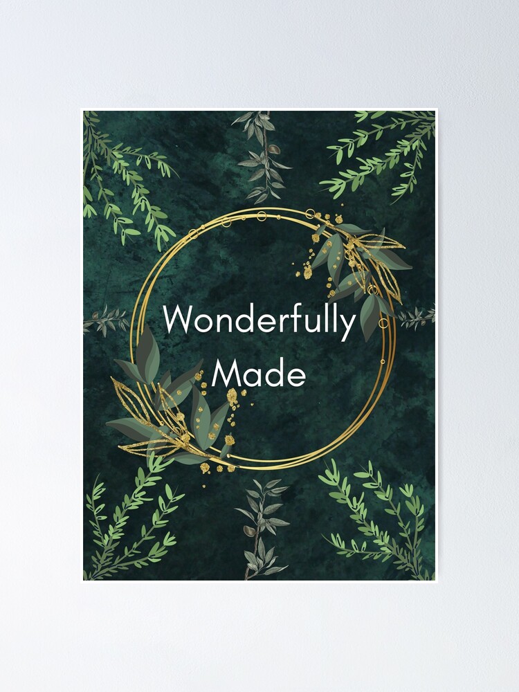 "Wonderfully Made Graphic Design" Poster for Sale by TTHonlinestore ...