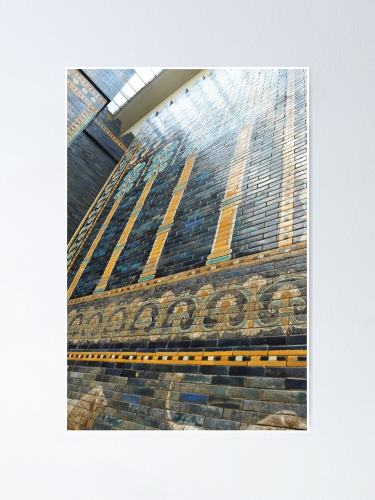 "Ishtar gate wall" Poster for Sale by Farah7 | Redbubble