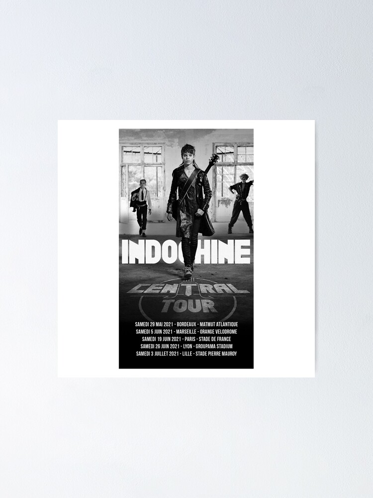 Poster « Indochine Central Tour Design Black & Whited Edition le plus ...