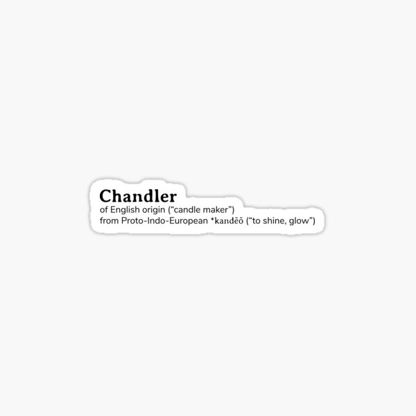 "Chandler name etymology" Sticker for Sale by YourNameStory | Redbubble