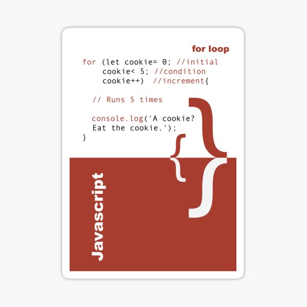 Javascript Poster For Loop Cheat Sheet Javascript Helper Coding Design Code Art Sticker