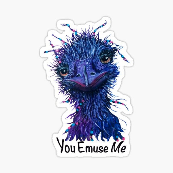 "You Emuse Me Funny Hippie Emu Pun" Sticker for Sale by traceyart ...