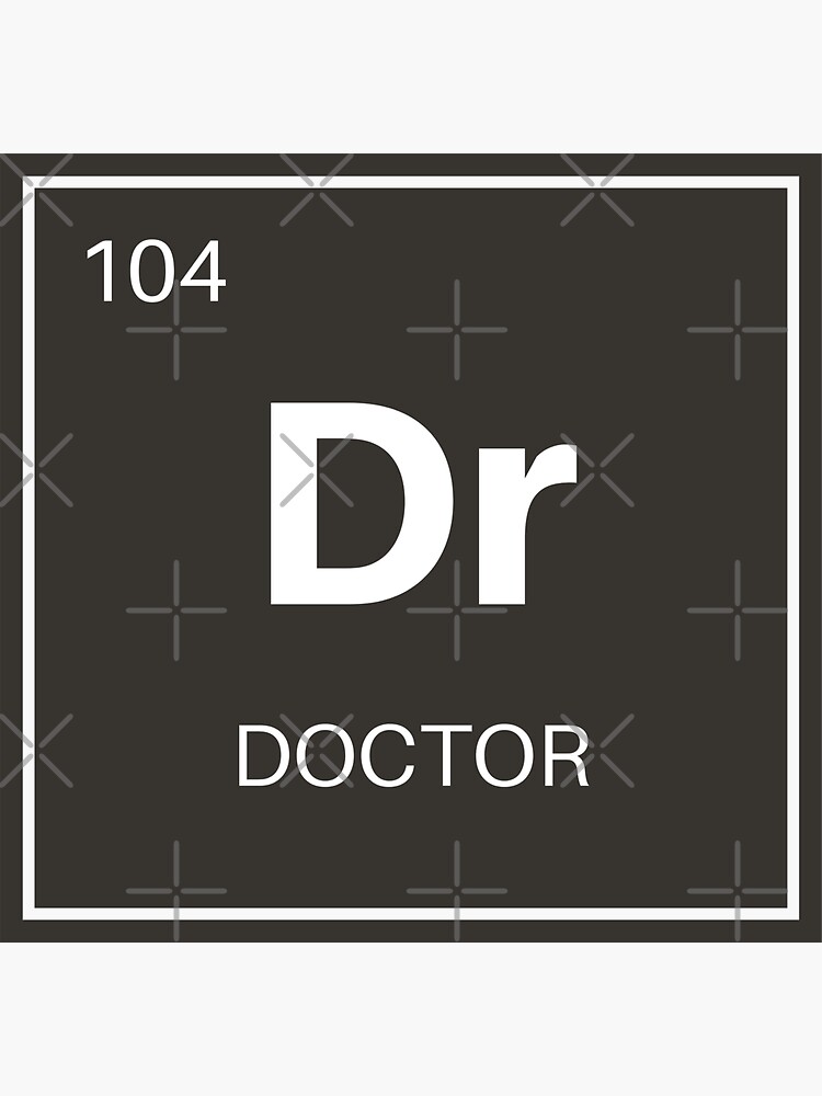 "Doctor Periodic Table Acronym, Modern Minimal Graphic Text" Sticker by ...