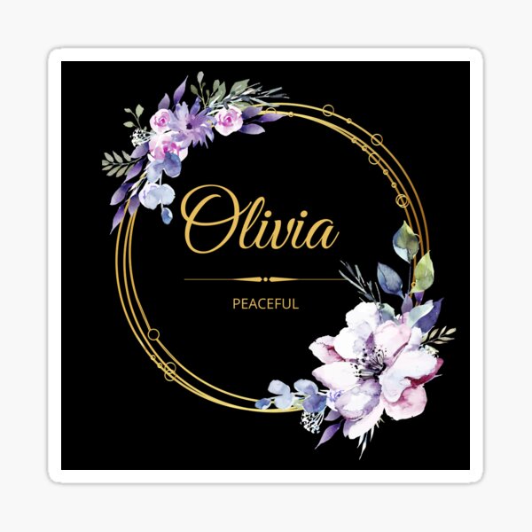 "Olivia name sticker" Sticker for Sale by AliDeus | Redbubble