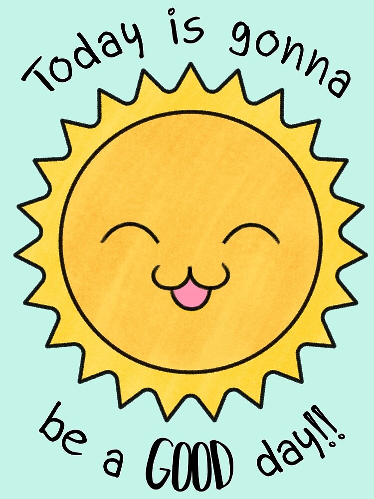 Póster «Hoy va a ser un buen día, lindo sol feliz con cita motivacional ...
