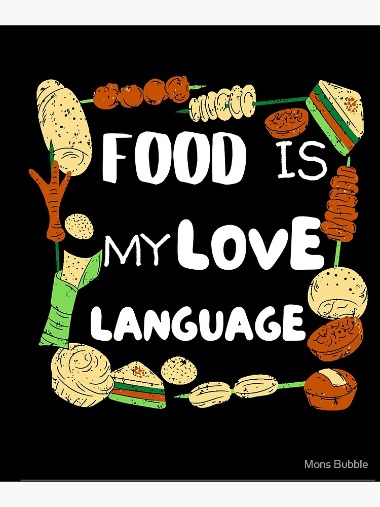 "Food Is My Love Language - food lover tshirt - food sticker pack ...