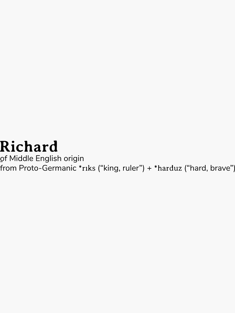 "Richard name etymology" Sticker by YourNameStory | Redbubble