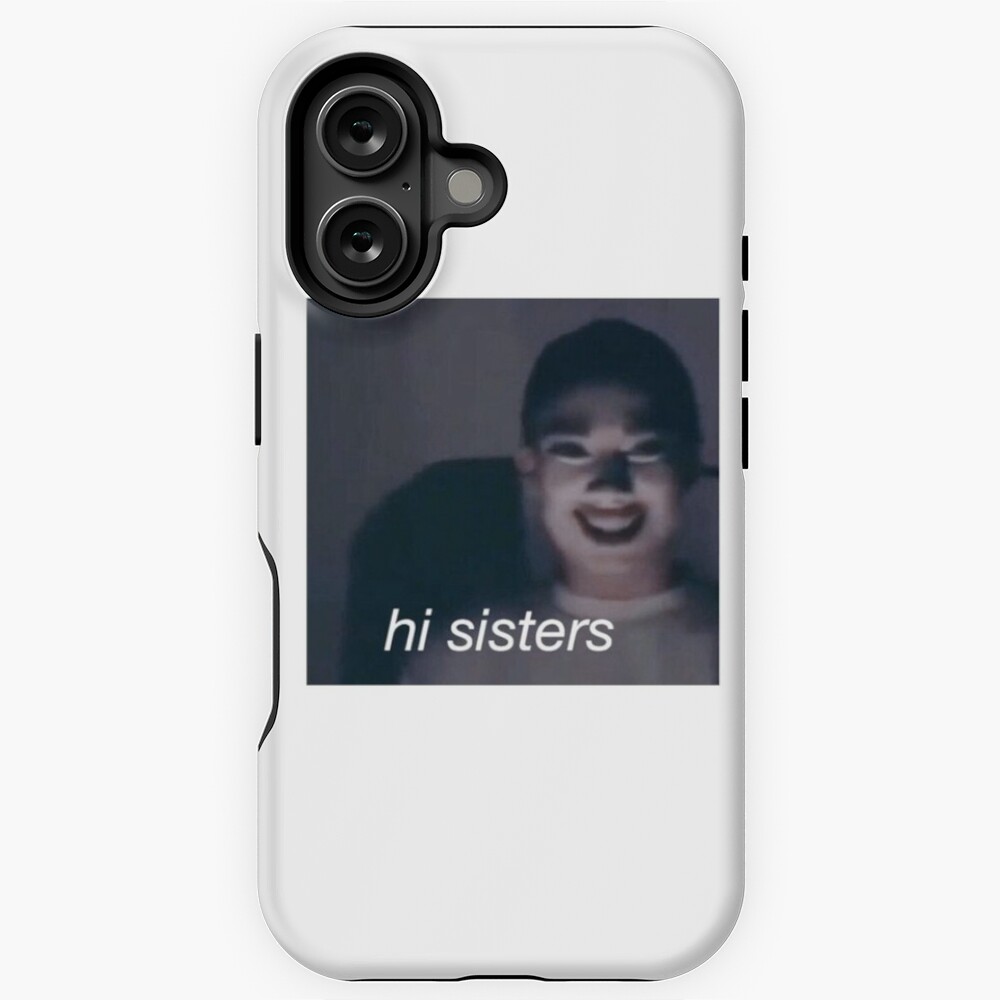 "Hi Sisters meme" iPad Case & Skin for Sale by MakiKonbini | Redbubble