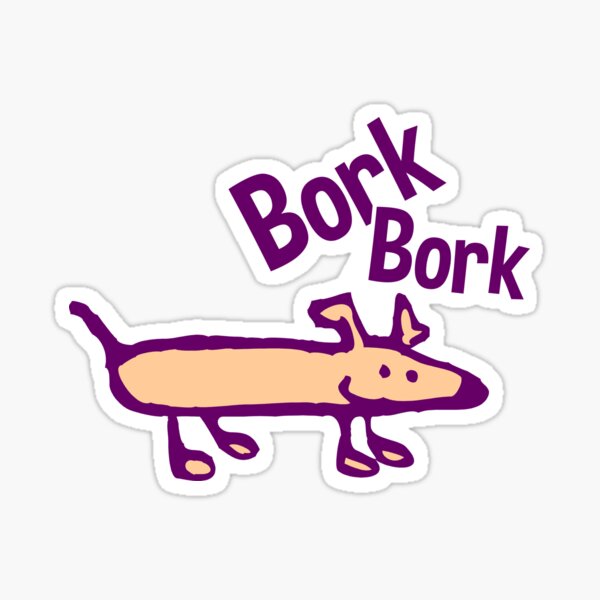 "Bork Bork Dog" Sticker for Sale by cfspider | Redbubble
