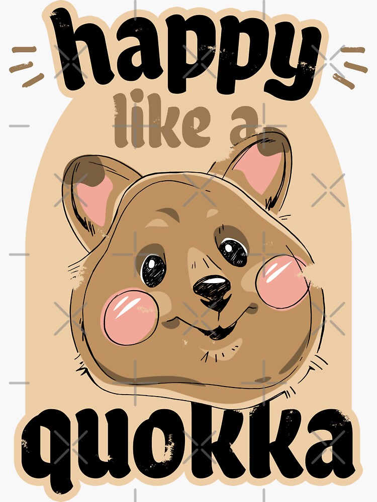 "Happy Like a Quokka 6" Sticker for Sale by art-by-gui | Redbubble