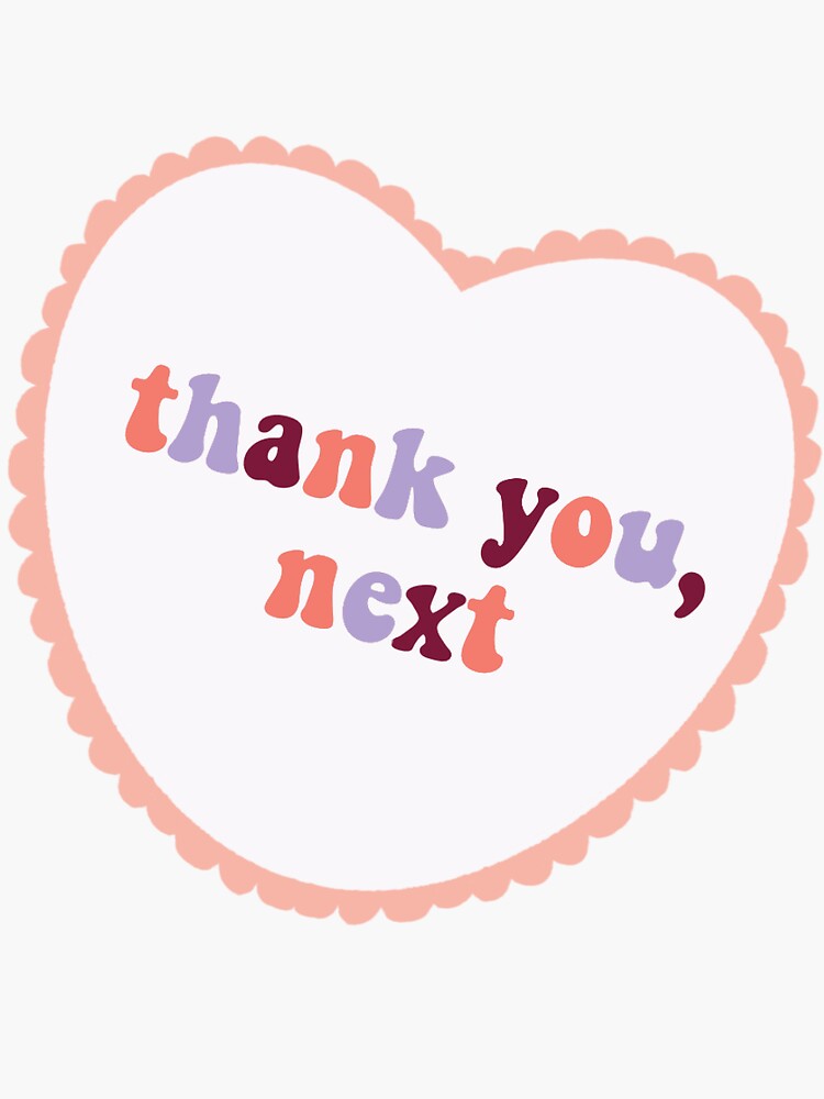 "Thank you next " Sticker for Sale by Gineliz-molina | Redbubble