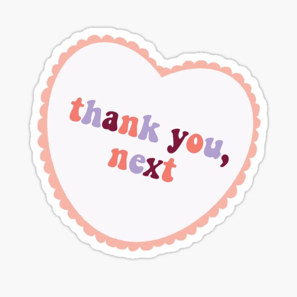 "Thank you next " Sticker for Sale by Gineliz-molina | Redbubble