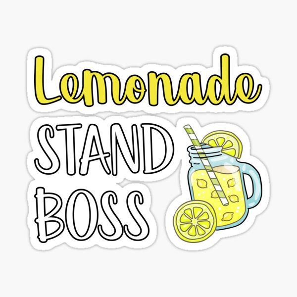 Lemonade Stand Boss Iii Summer And Lemons Sticker For Sale By Lemon