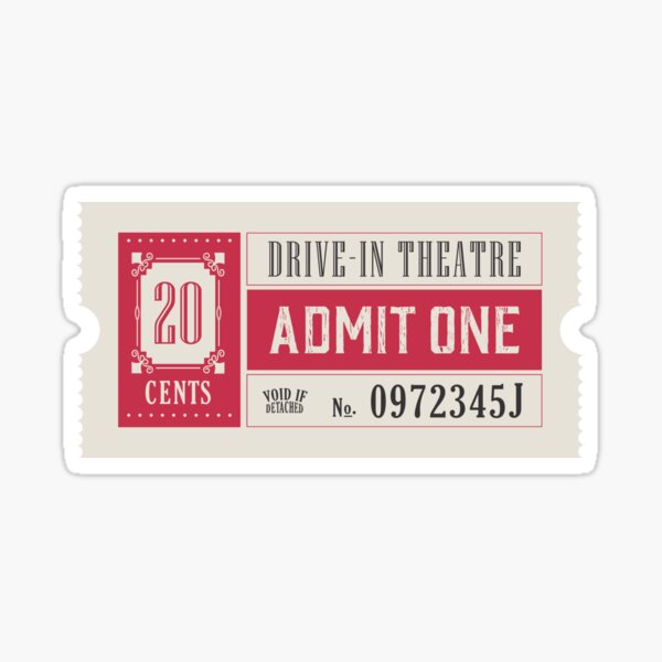 "Drive-in theatre ticket" Sticker for Sale by Yerdish1 | Redbubble