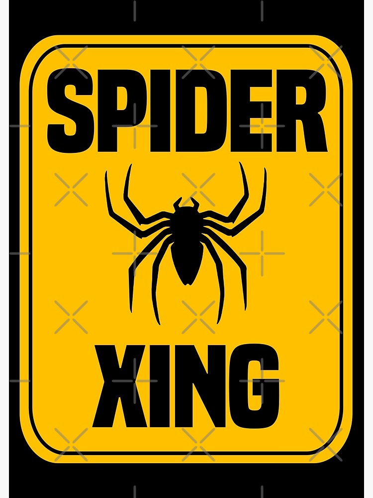 "Spider Warning Sign" Poster for Sale by cannevas | Redbubble