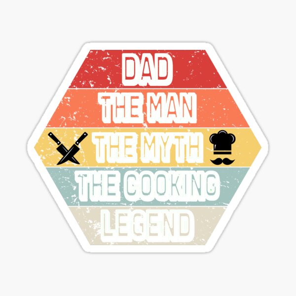 "Chef Dad Cooking Legend Home Cook Father's Day Cooking Dads" Sticker ...