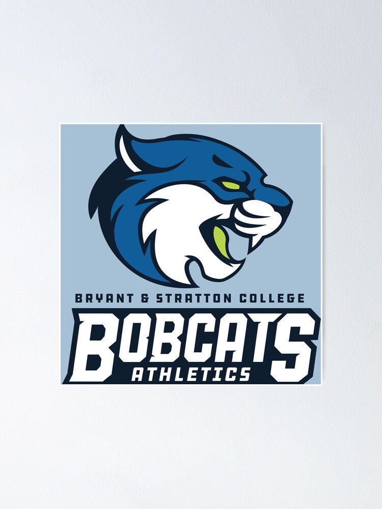 "The Bobcat Bryant Stratton" Poster for Sale by McSharon | Redbubble