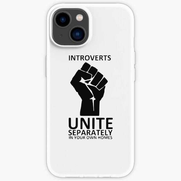"Introverts Unite - separately in your own homes" iPhone Case for Sale ...