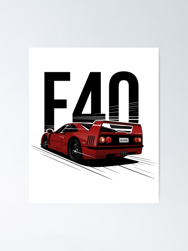 "Fer F40 " Poster for Sale by StaticAppare | Redbubble