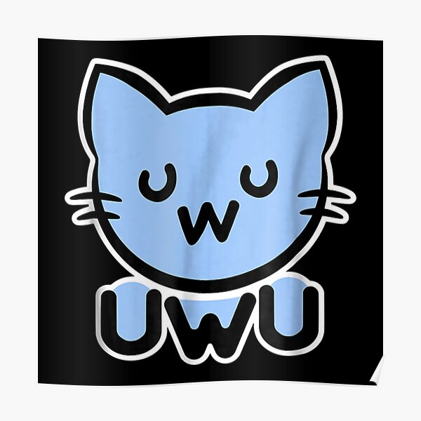 Uwu Znaczenie Posters | Redbubble