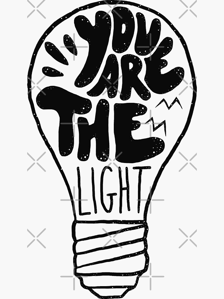 "You are the light" Sticker by WordsFromHeaven | Redbubble
