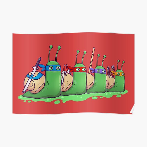 "Teenage Mutant Ninja Slugs" Poster by jolott | Redbubble