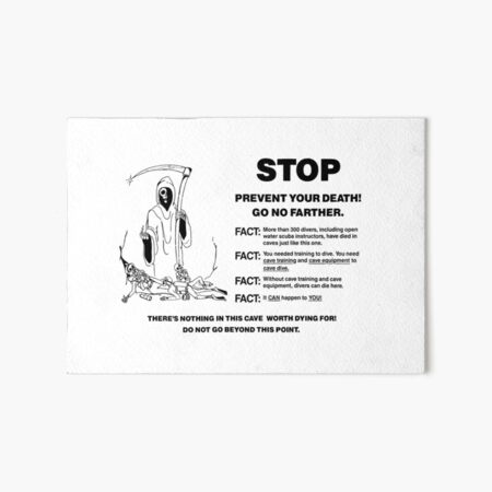 "PREVENT YOUR DEATH! GO NO FARTHER" Art Board Print for Sale by Murray ...