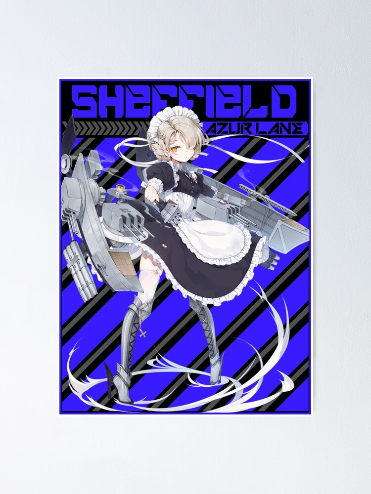 "AZUR LANE SHEFFIELD" Poster for Sale by VotreVPX | Redbubble