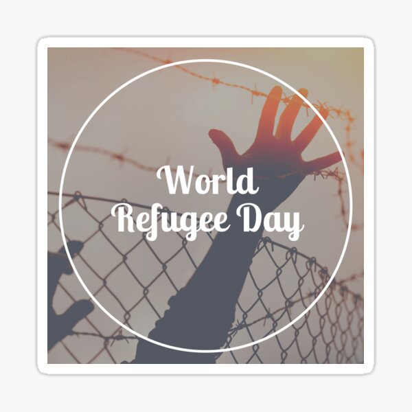 "World Refugee Day" Sticker for Sale by Artistcante | Redbubble