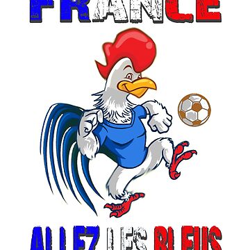 Póster for Sale con la obra «Allez Les Bleus France Soccer Fútbol 2021 ...
