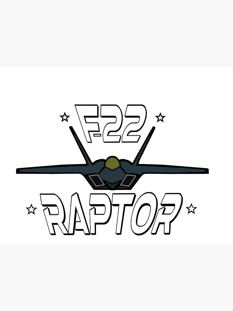 "F-22 RAPTOR. US AIR FORCE." Poster for Sale by AEROSPACE-IND | Redbubble