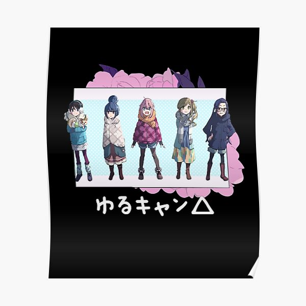 "Yuru camp - Laid back camp" Poster for Sale by Teetrands | Redbubble