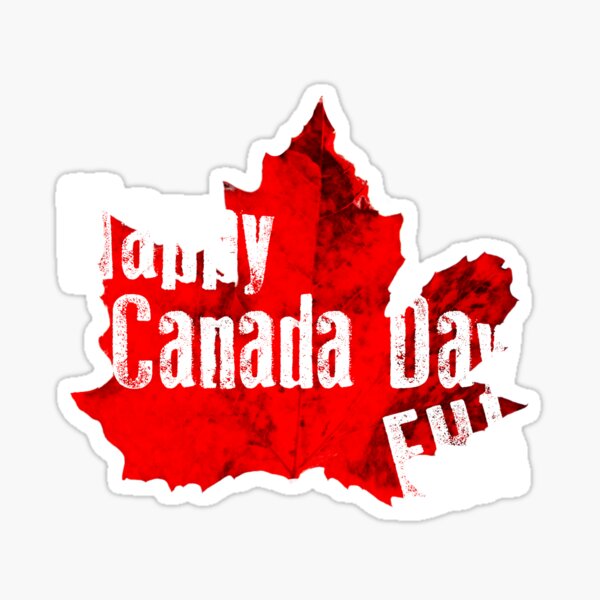 "Happy Canada Day EH! " Sticker by DVPDesignsstore | Redbubble
