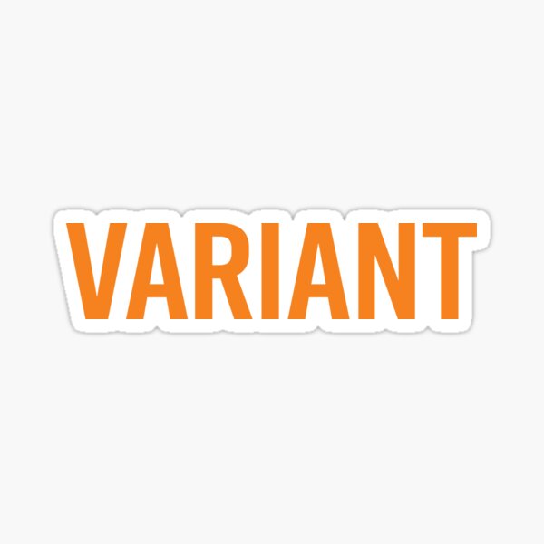 "VARIANT" Sticker by TheConcertKid | Redbubble