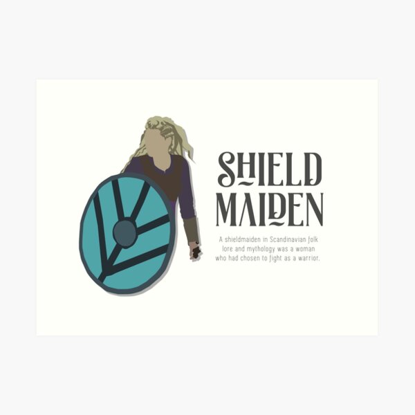Shieldmaiden Wall Art | Redbubble