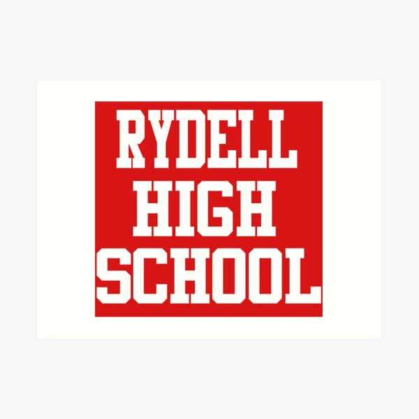 "Grease - Rydell High School" Art Print for Sale by movie-shirts ...