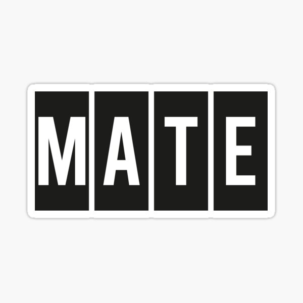 "MATE" Sticker for Sale by TeeMall | Redbubble