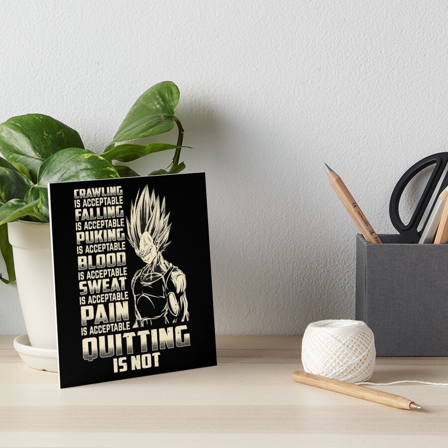 "Vegeta Crawling is acceptable falling is acceptable puking is ...