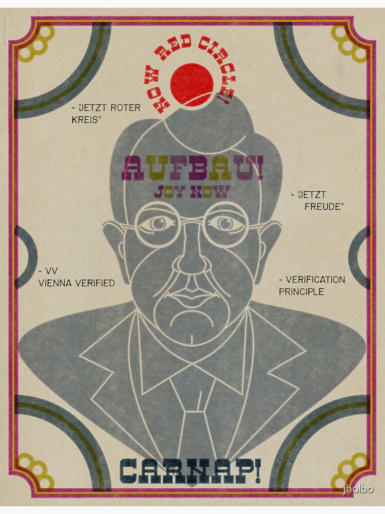"Aufbau! Joy Now! Carnap!" Poster by jholbo | Redbubble
