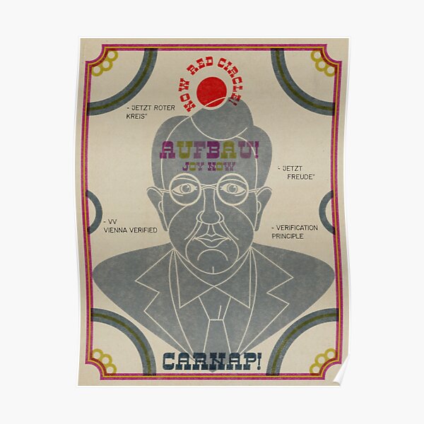 "Aufbau! Joy Now! Carnap!" Poster by jholbo | Redbubble