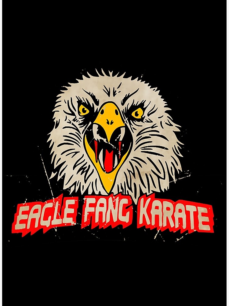 "Eagle Fang Karate [Cobra Kai] Vintage " Poster for Sale by mreRey87 | Redbubble