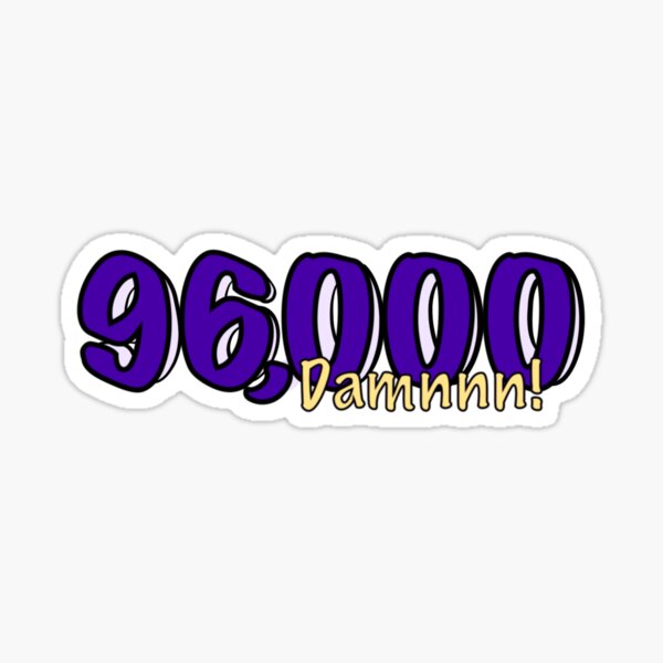 "96000 - in the heights" Sticker for Sale by CaptTati | Redbubble