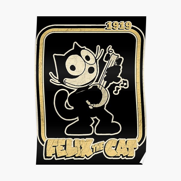 "Felix the cat " Poster for Sale by SippelYazin | Redbubble