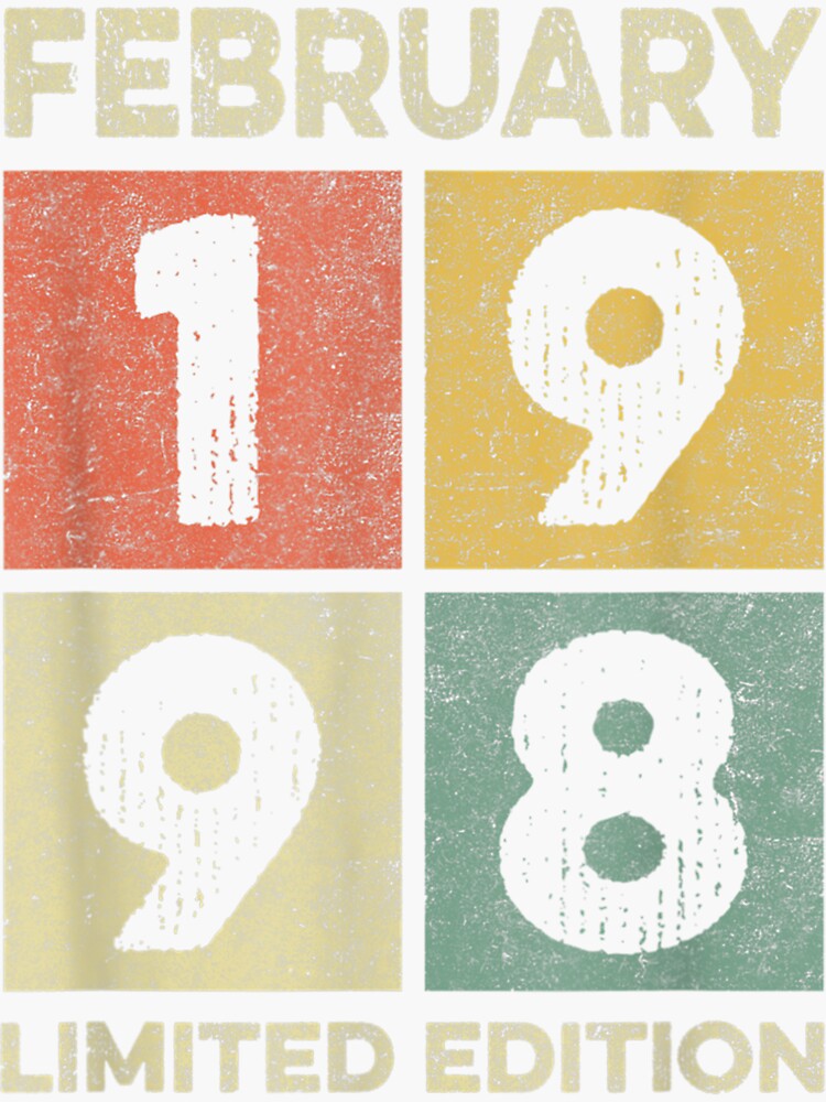 "Born In February 1998 23rd Birthday Decorations Gifts 23 Yr " Sticker ...