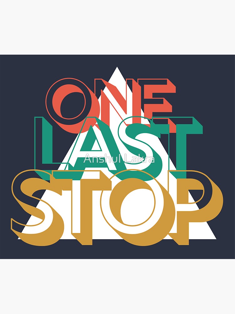 "ONE LAST STOP - RETRO " Sticker for Sale by Paskography21 | Redbubble
