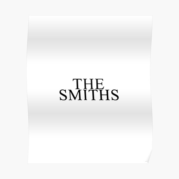 "The Smiths logo" Poster by ImeldaIsadorasd | Redbubble