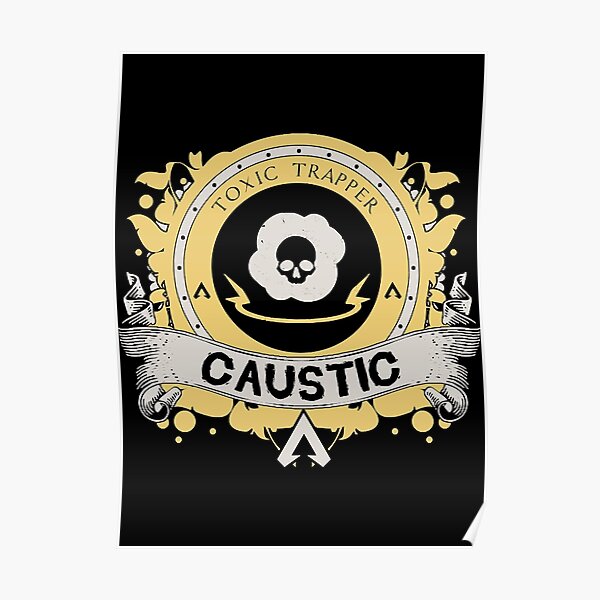 "CAUSTIC - SPECIAL EDITION " Poster for Sale by ClemenceTa | Redbubble