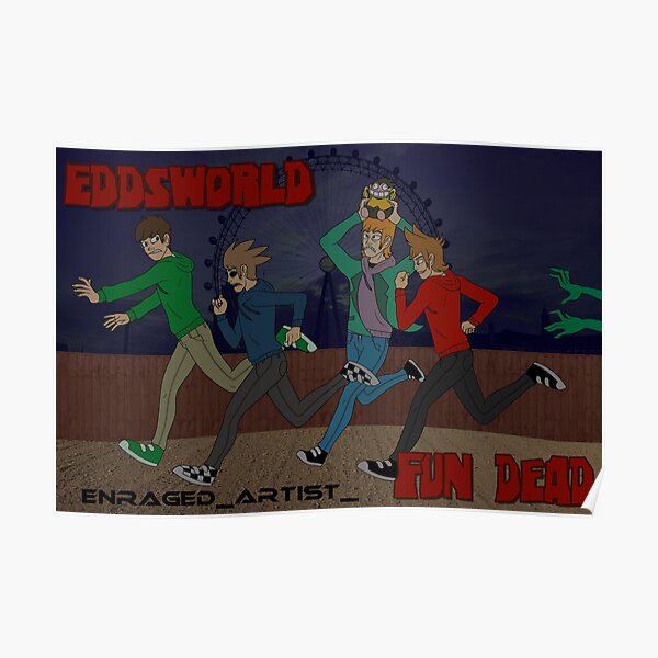 "EddsWorld Fun Dead" Poster by enragedartist | Redbubble